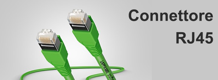 Cos'è un connettore RJ45 e come collegarlo?